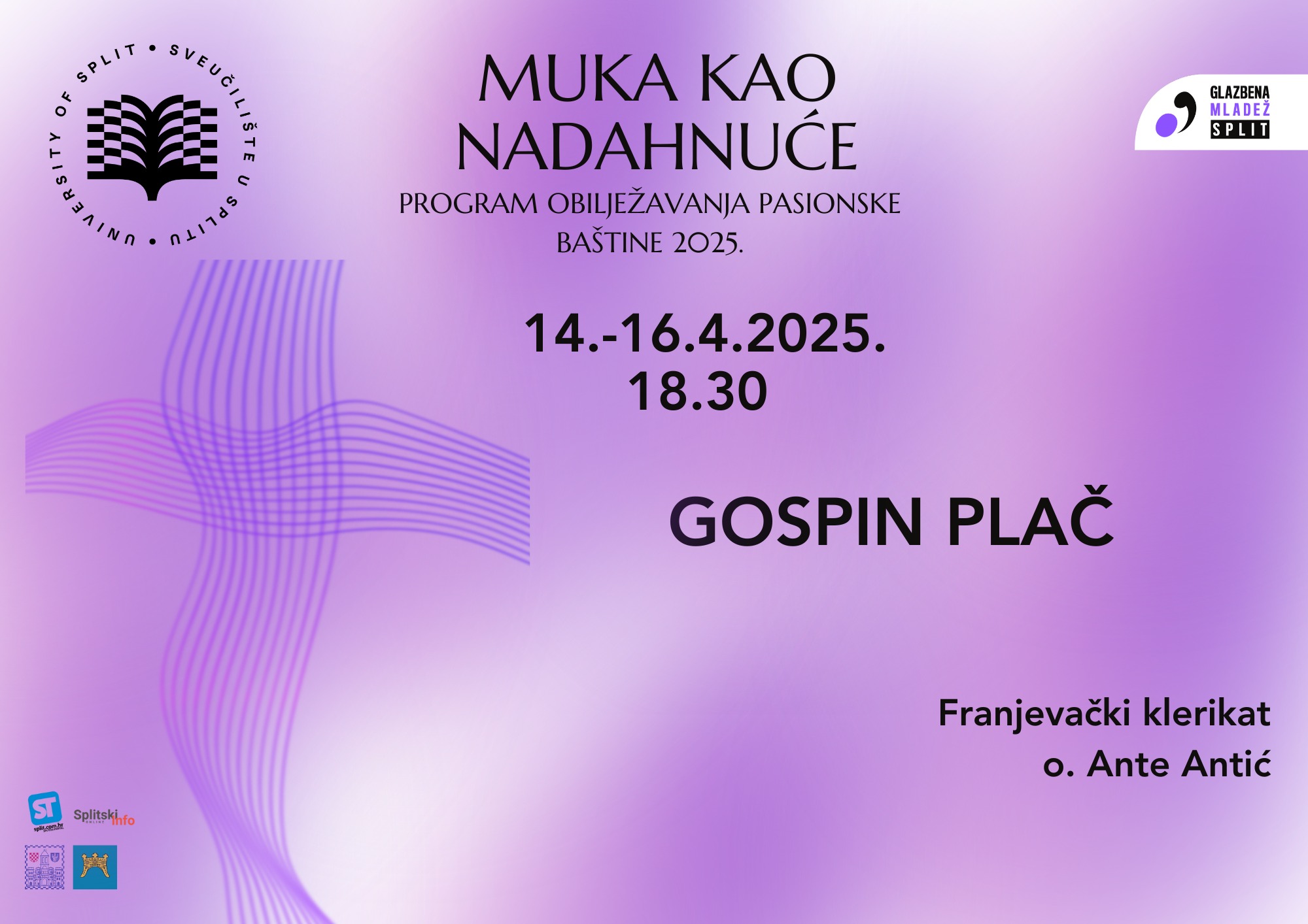 Sveučilište u Splitu - Ciklus pasionske baštine Muka kao nadahnuće ...